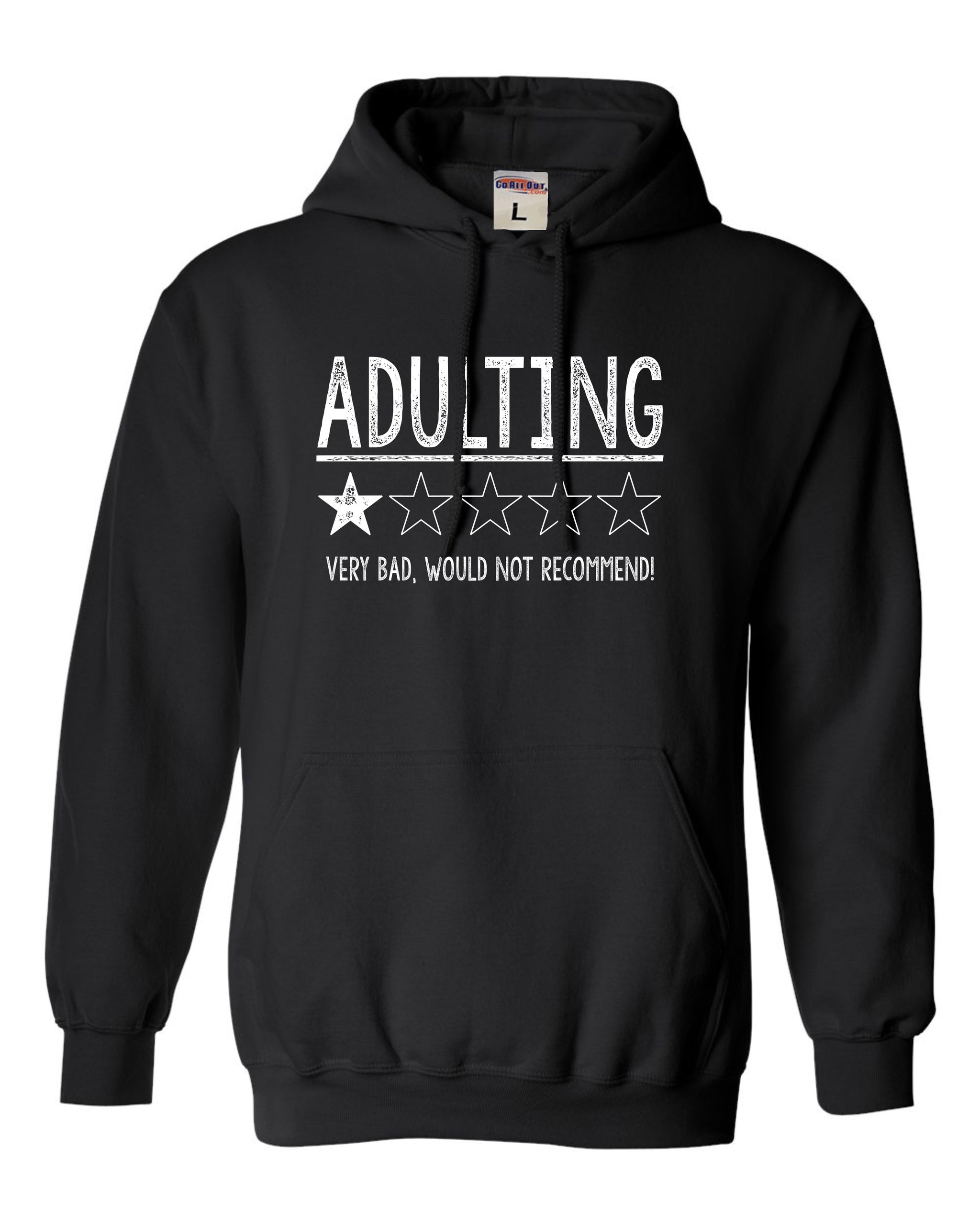 Adulting 1 Star Very Bad Would Not Recommend Funny Unisex Sweatshirt H