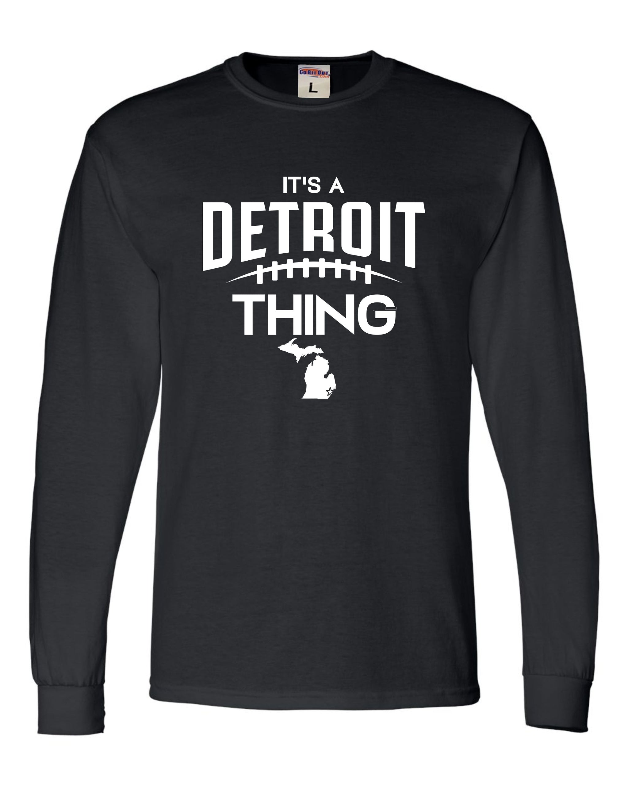 It's A Detroit Thing City Of Detroit Michigan Pride Unisex Long Sleeve