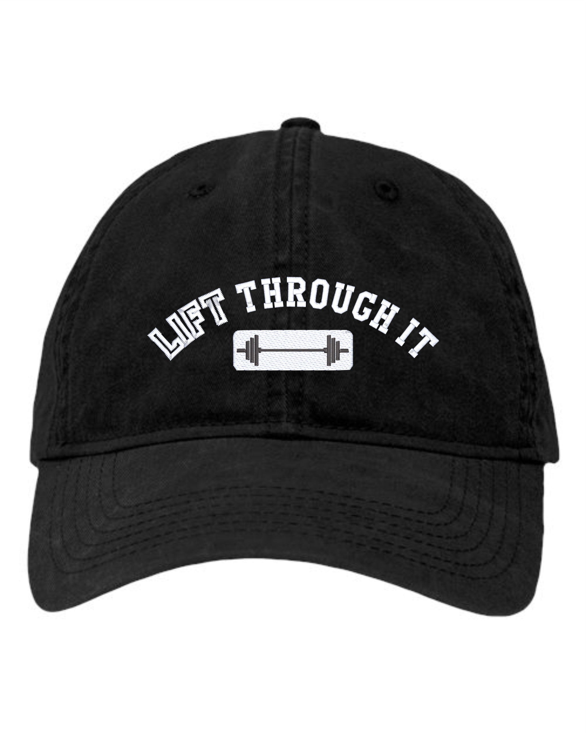 Lift Through It Motivational Gym Workout Embroidered Deluxe Dad Hat