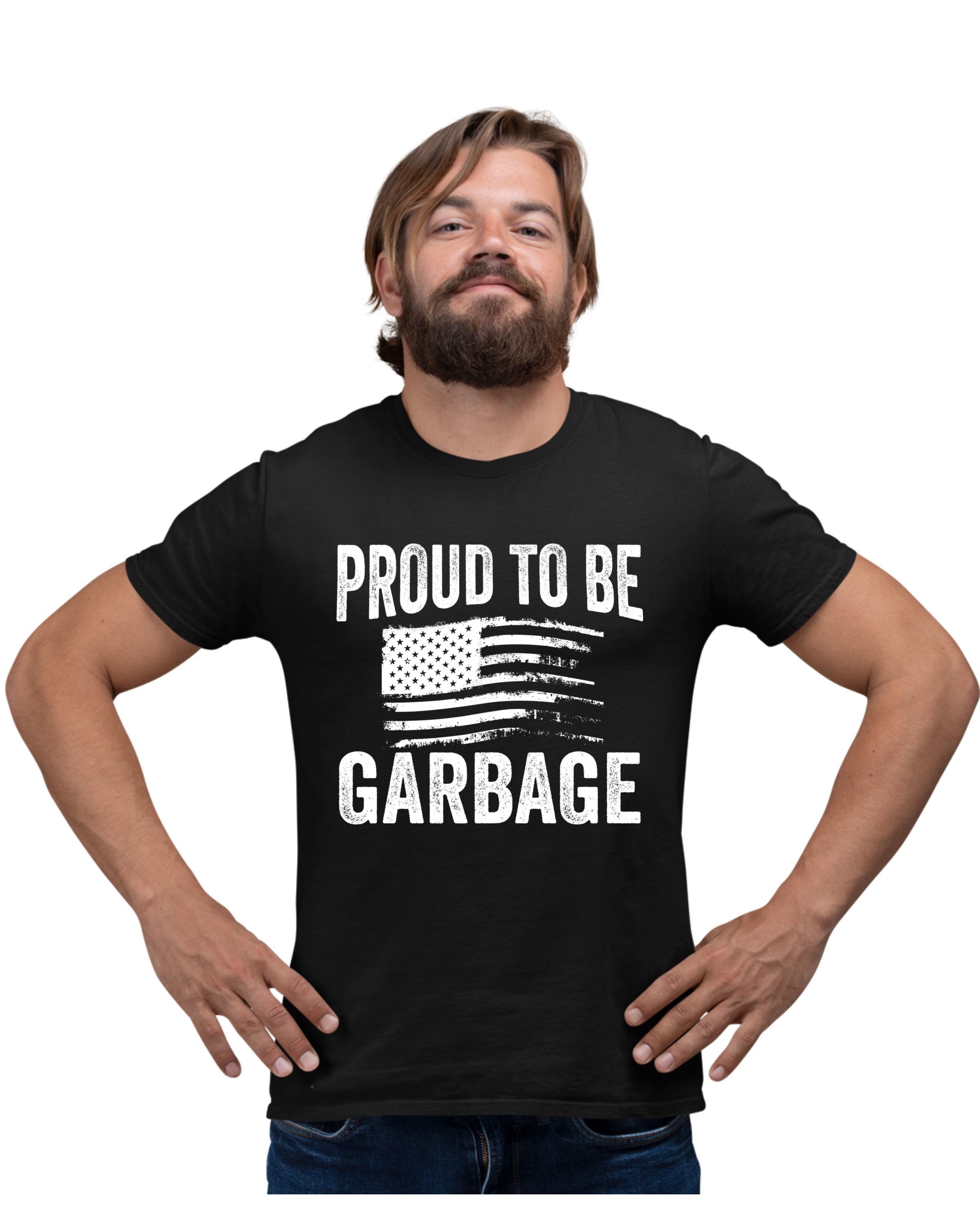 Proud To Be Garbage Funny Patriotic USA Flag Unisex T-Shirt