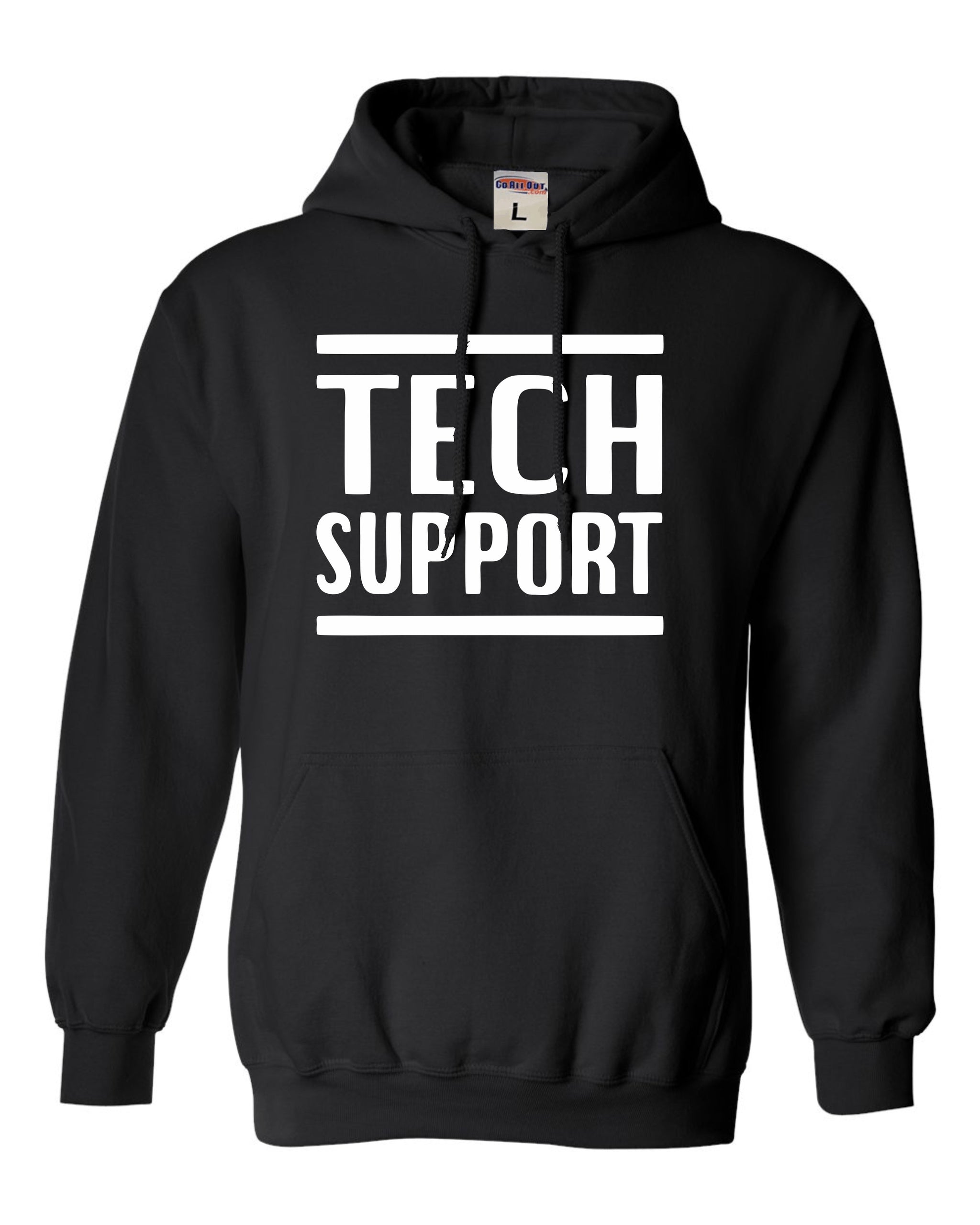 Tech Support Funny Unisex Sweatshirt Hoodie